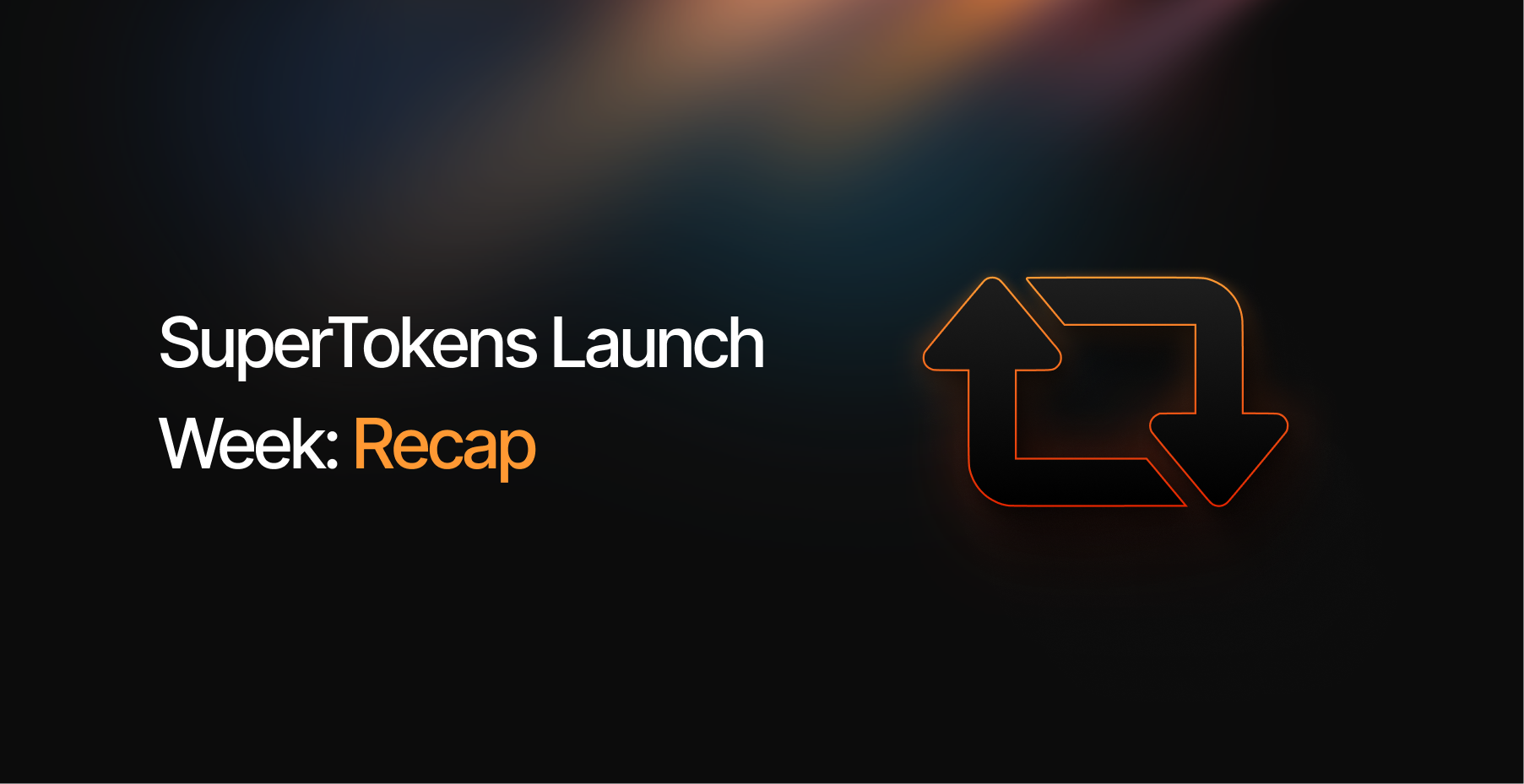 SuperTokens Launch Week: Recap